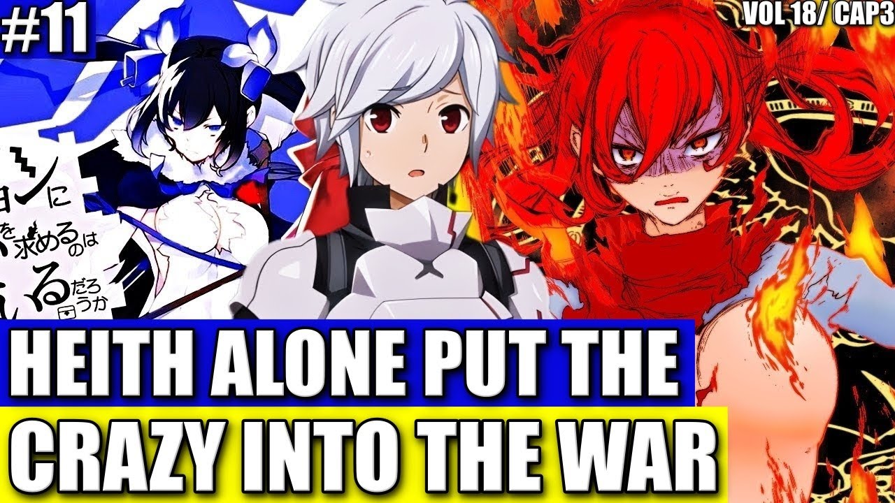 HEITH SCARED ALL THE ALLIANCE ADVENTURERS! VOL 18 DANMACHI CAP 3/ PART ...