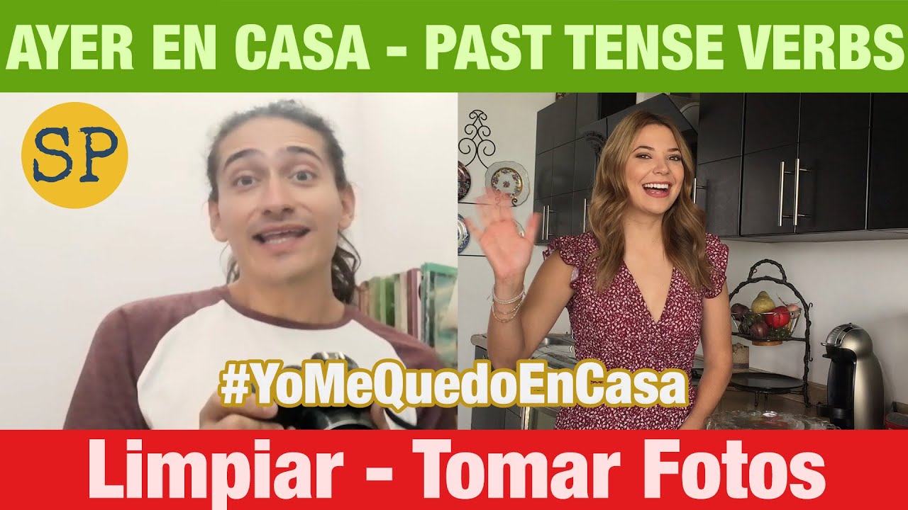 Learn Spanish Past Tense | Stay Home Stay Healthy | Limpiar - YouTube