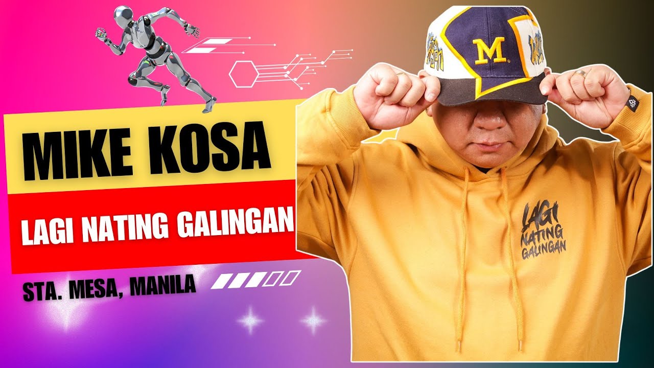 Mike Kosa — Lagi Nating Galingan | Performed at Sta. Mesa, Manila [FULL ...