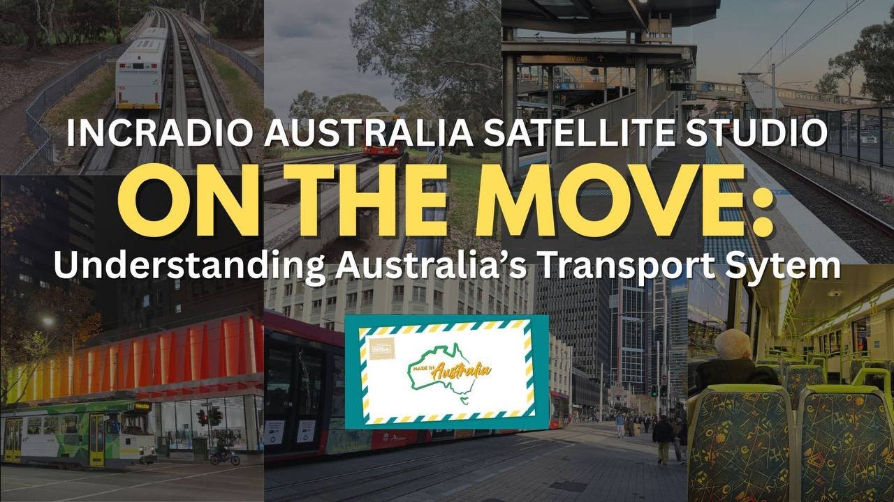 ON THE MOVE: Understanding Australia’s Transport System | Made in ...