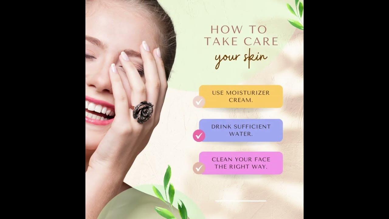 How To Take Care Your Skin Youtube