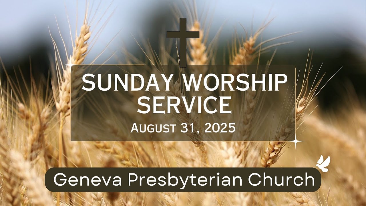 Live Geneva Service - Aug 31, 2025 - YouTube
