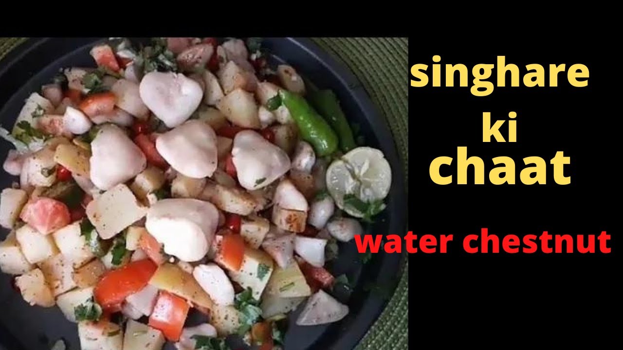 Singhare Chaat Recipe Water Chestnut Recipe - YouTube