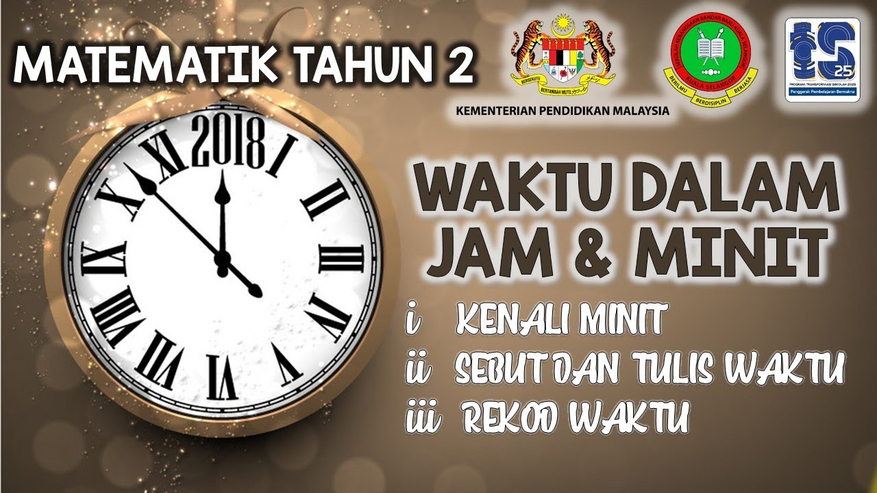 Matematik Tahun 2| Waktu Dalam Jam dan Minit - YouTube