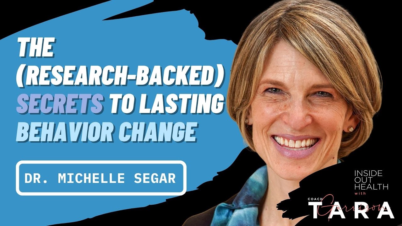 DR. MICHELLE SEGAR The (Research-Backed) Secrets to Lasting Behavior ...