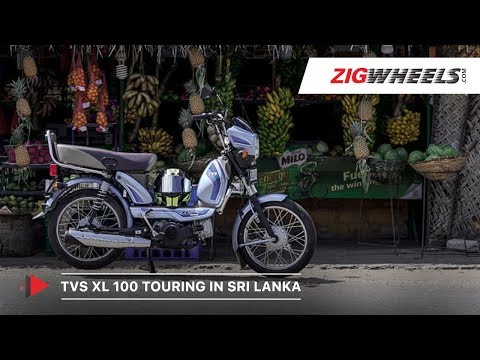 TVS XL100 Comfort Touring in Sri Lanka | 700 km Road Trip | ZigWheels