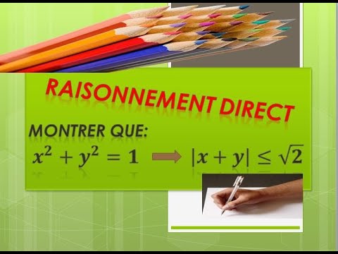 Raisonnement Direct: Exercice - YouTube