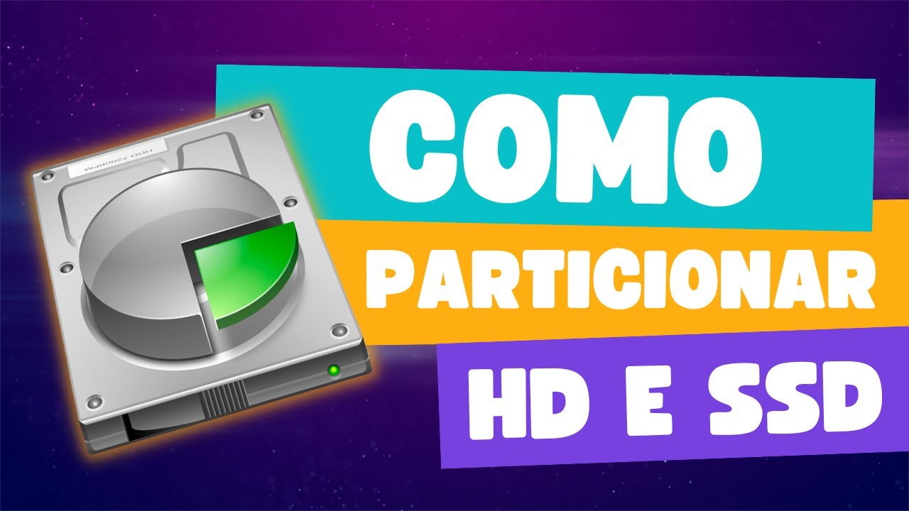 COMO GERENCIAR E CRIAR PARTIÇÕES NOVAS NO DISCO RÍGIDO OU SSD? - YouTube