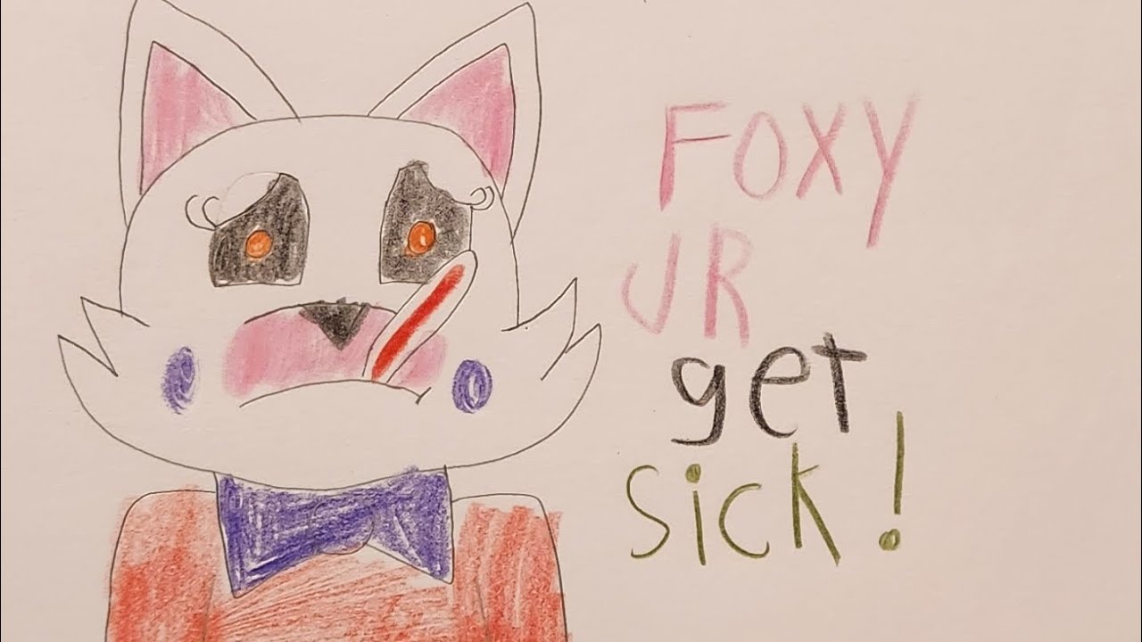 fnaf: Foxy Jr. gets sick! 🤒 - YouTube