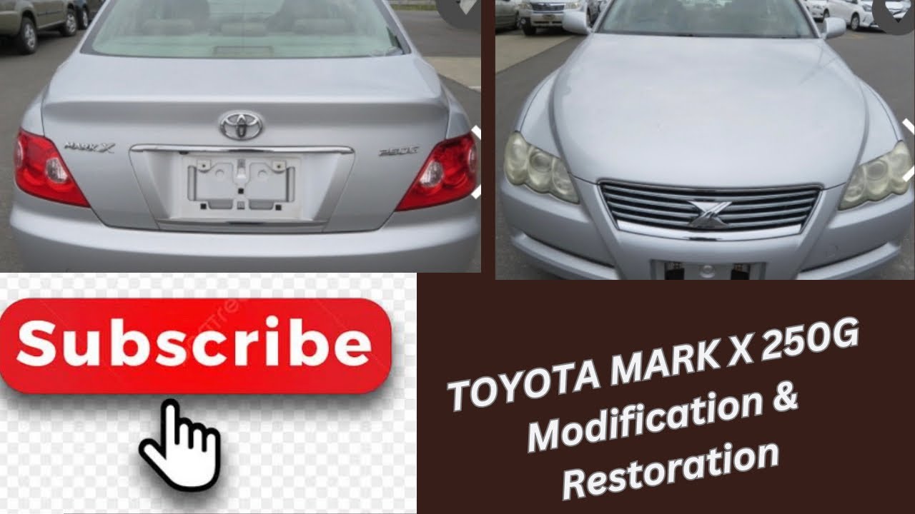 Toyota Mark X (250-G) Modifications & Restoration work out. - YouTube