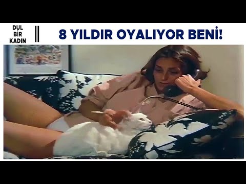Dul Bir Kadın Türk Filmi | Sevdiği Adam Ayla'yı Oyalıyor!