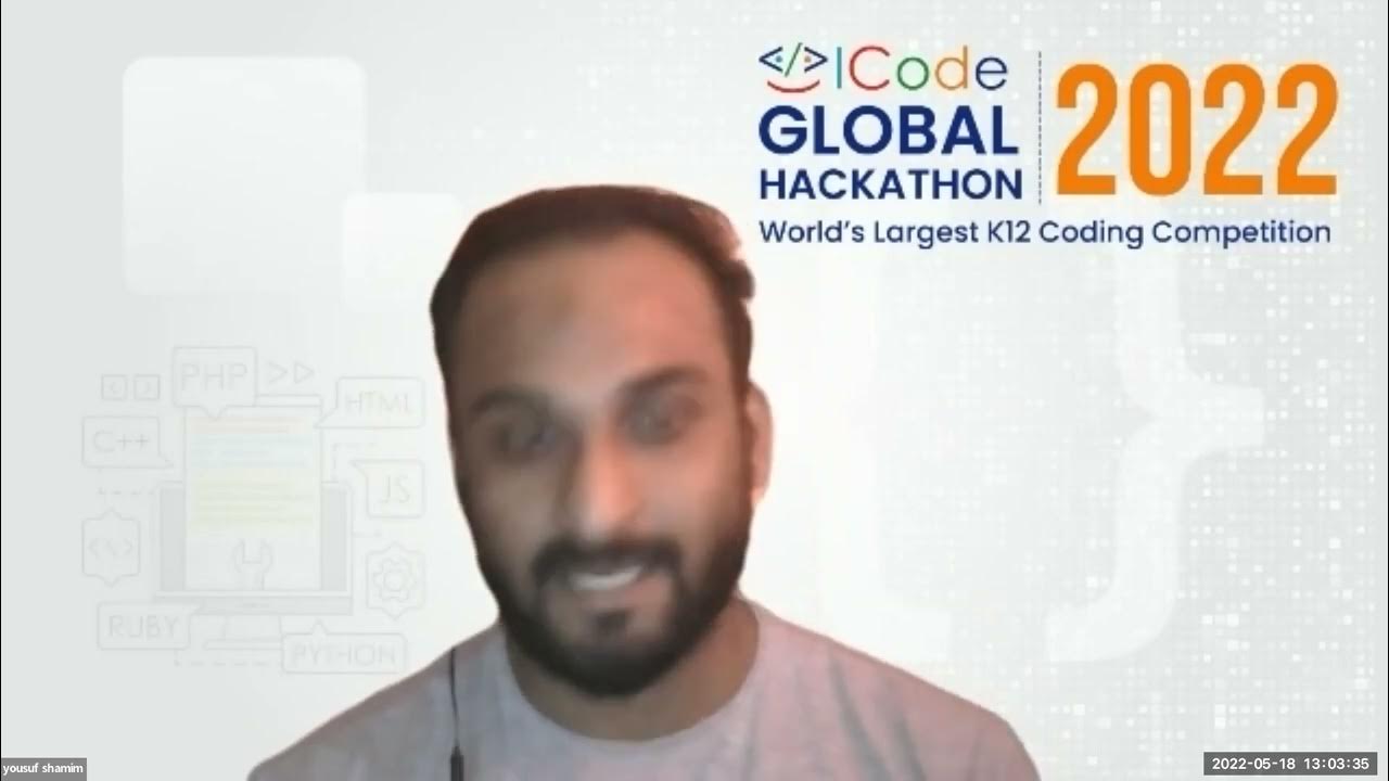 Preparatory Webinar For ICode Global Hackathon 2022_Python Beginner - YouTube