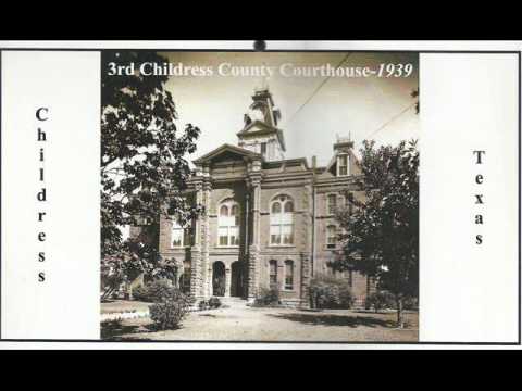 The History of Childress in Pictures - YouTube