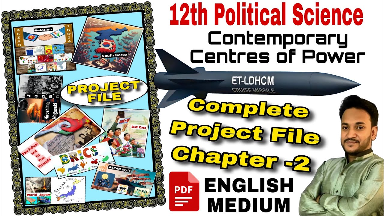 Project file Contemporary Centres of Power Class 12th Political Science ...