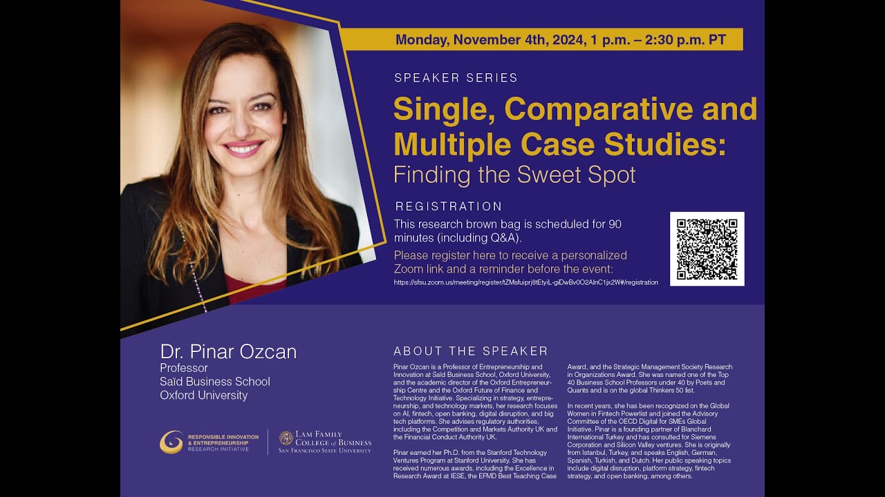 Dr. Pinar Ozcan - Single, Comparative and Multiple Case Studies: Finding the Sweet Spot - YouTube