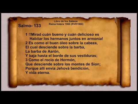 La Biblia libro de los Salmos Salmo 133 Reina Valera 1960 RVR1960 - YouTube