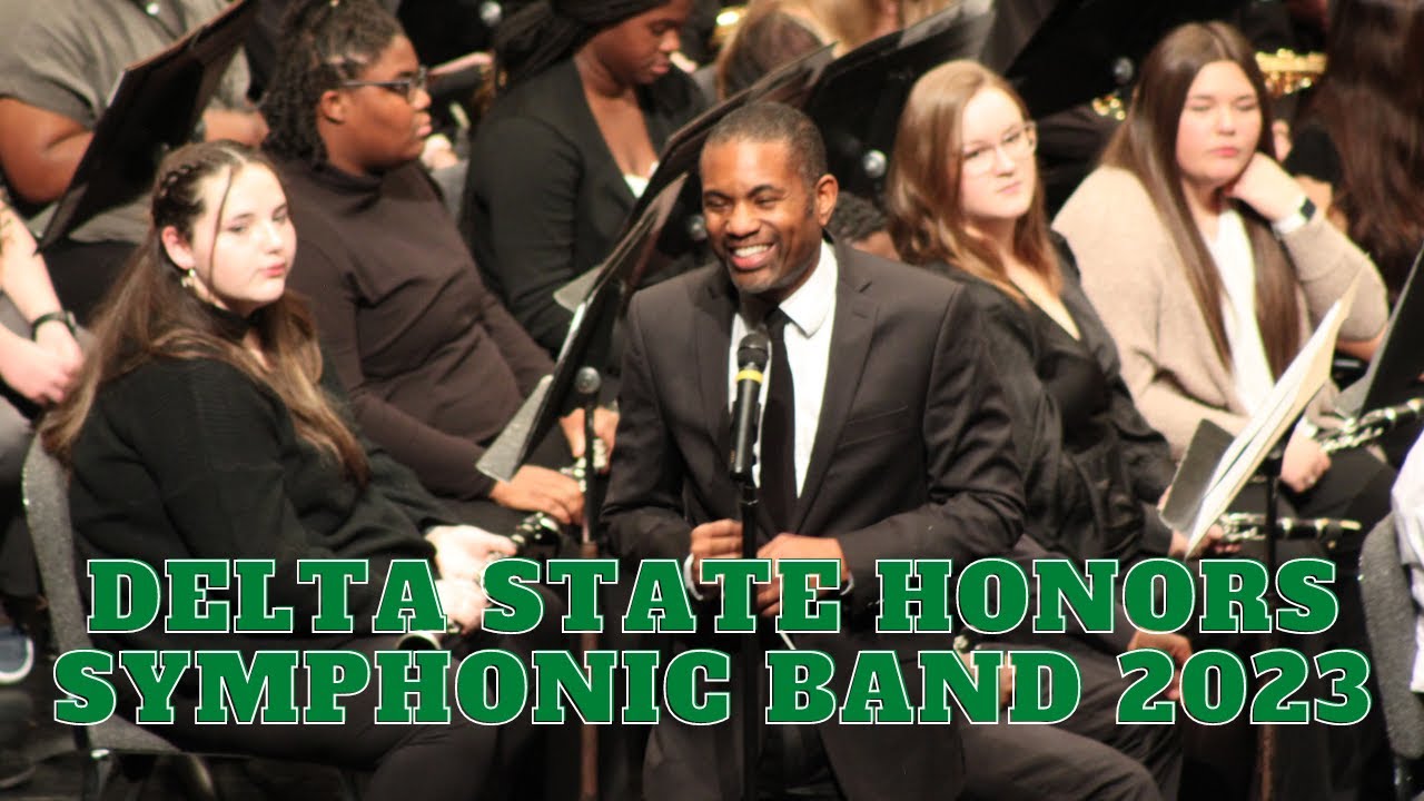 Delta State University Honors Symphonic Band 2023 - YouTube
