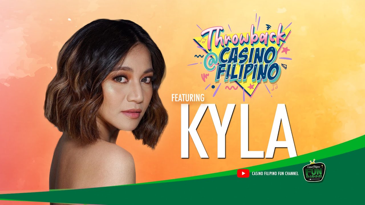 KYLA | Queen of R&B | Throwback @ Casino Filipino | Casino Filipino ...
