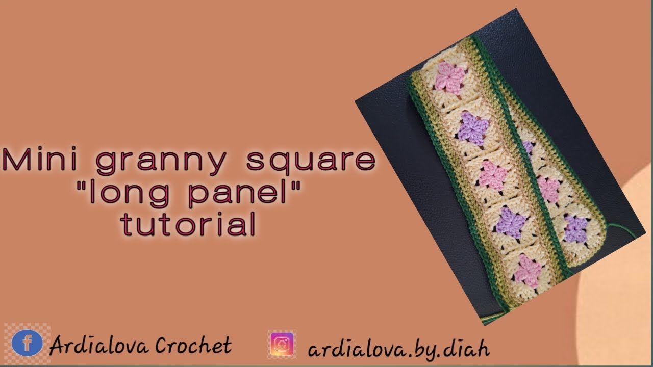 Mini granny square crochet tutorial (long panel) - YouTube
