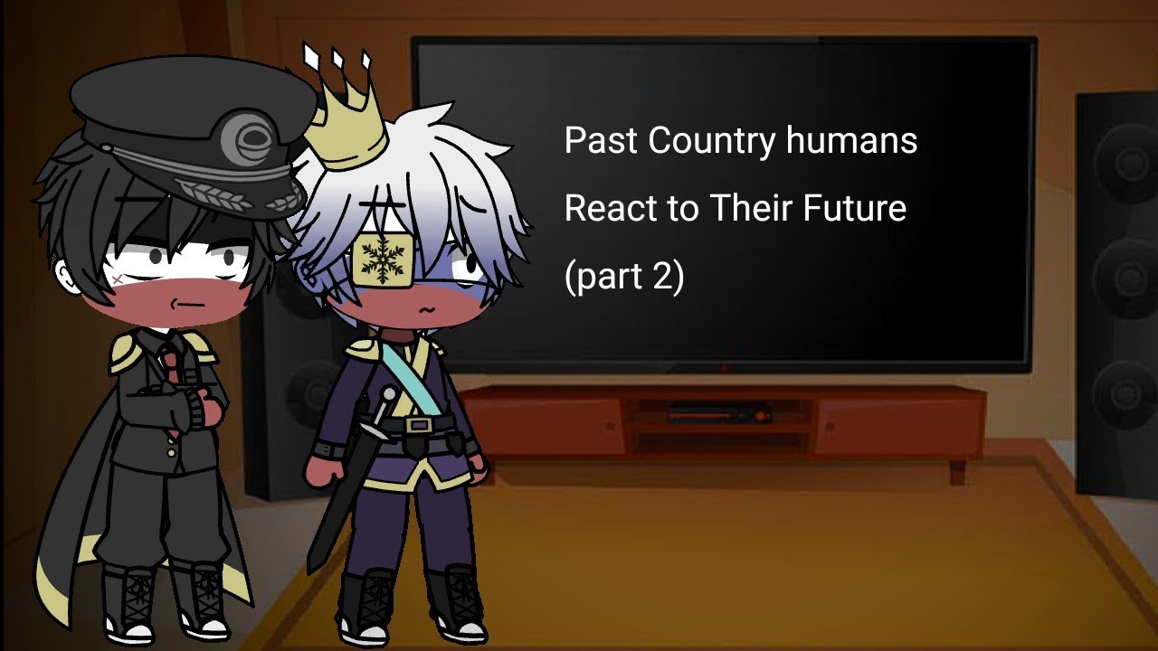 Past Country humans(before WW1) React to Their Future Part 2 - YouTube