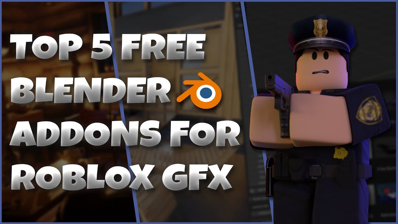 TOP 5 BEST FREE BLENDER ADDONS/PLUGINS FOR ROBLOX GFX! - YouTube