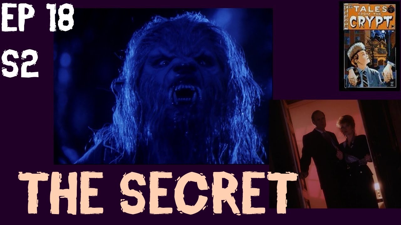 Tales from the Crypt review - The Secret (aka Werewolf Oliver Twist) Ep 18 S2 - YouTube