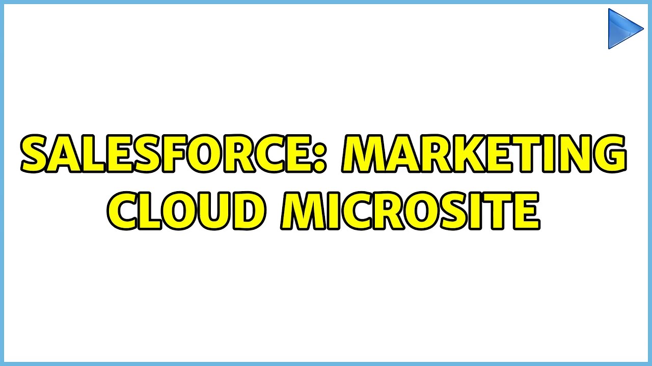 Salesforce: Marketing Cloud Microsite - YouTube