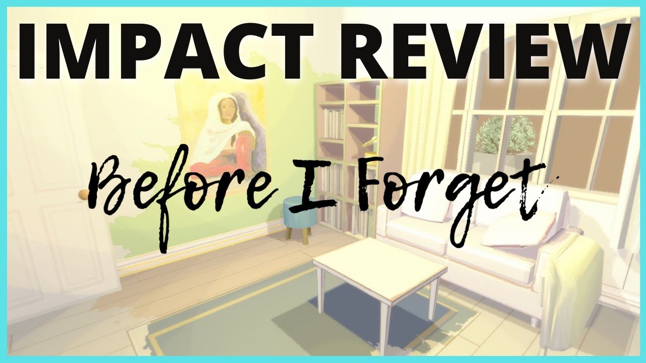 Before I Forget Impact Review - A Doctor's Perspective On A Game About Dementia - YouTube