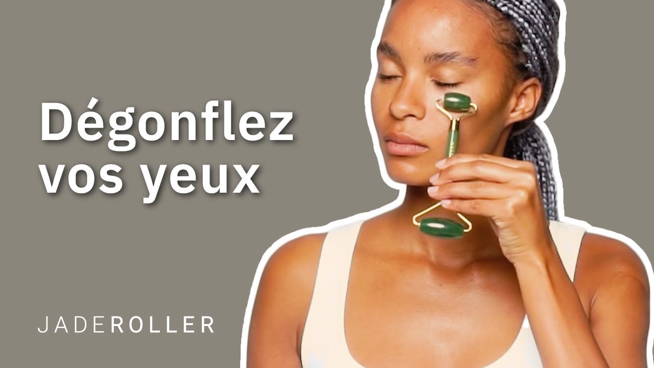 DÉGONFLEZ VOS YEUX AVEC LE ROULEAU DE JADE | Jade Roller - YouTube