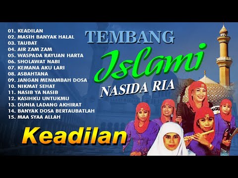 SPESIAL MENYAMBUT BULAN RAMADHAN TEMBANG ISLAMI NASIDA RIA - Keadilan, Taubat, Air Zam Zam