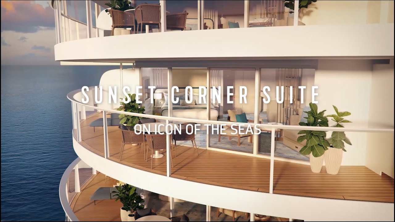 Sunset Corner Suite on ICON OF THE SEAS - YouTube