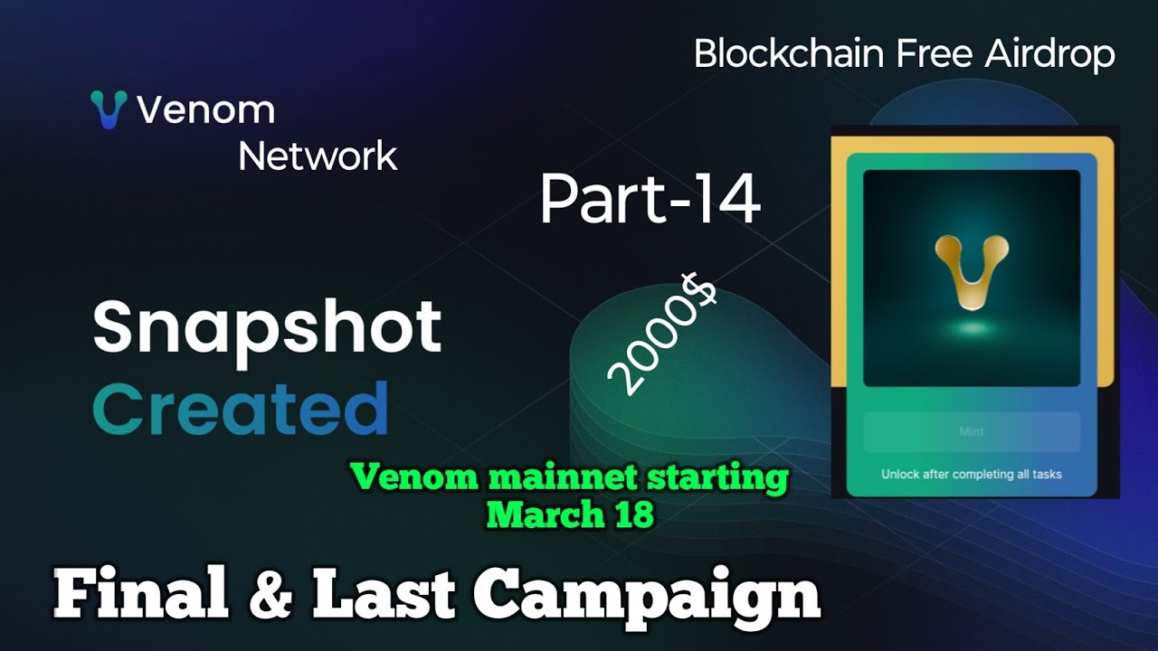Venom Testnet Snapshot Done !! New & Last Task Claim NFT !! Venom ...