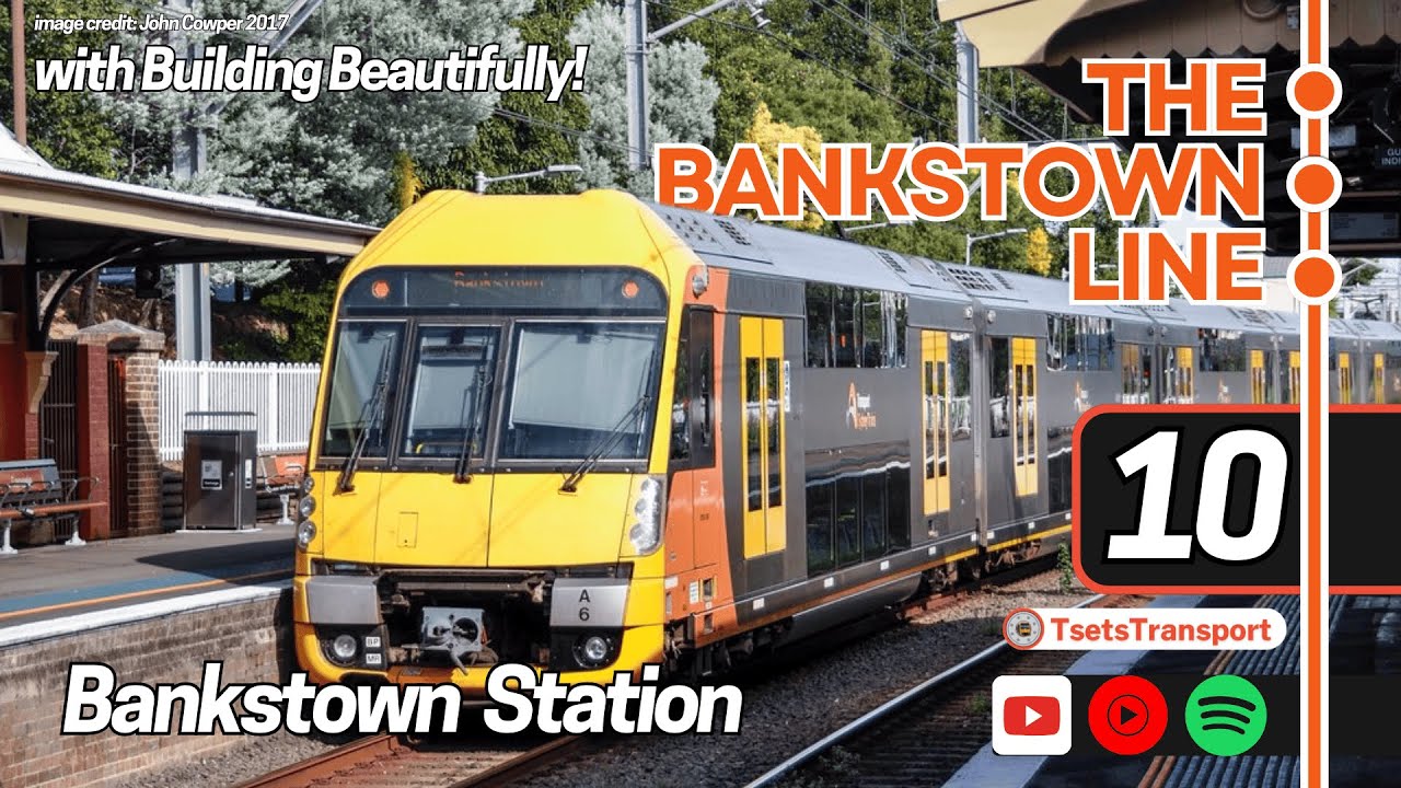 Bankstown Station Explained! ft. @BuildingBeautifully - The Bankstown ...