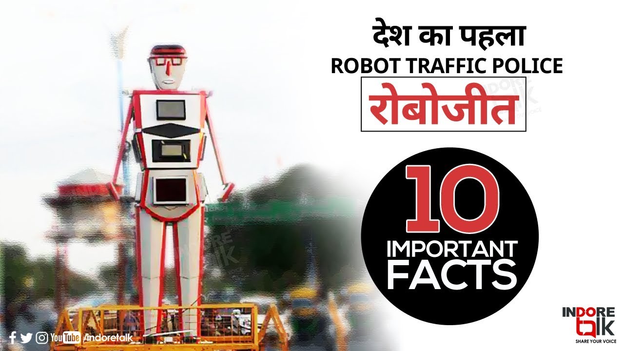India's first Robot Traffic Police | 10 Facts | Indore Talk - YouTube