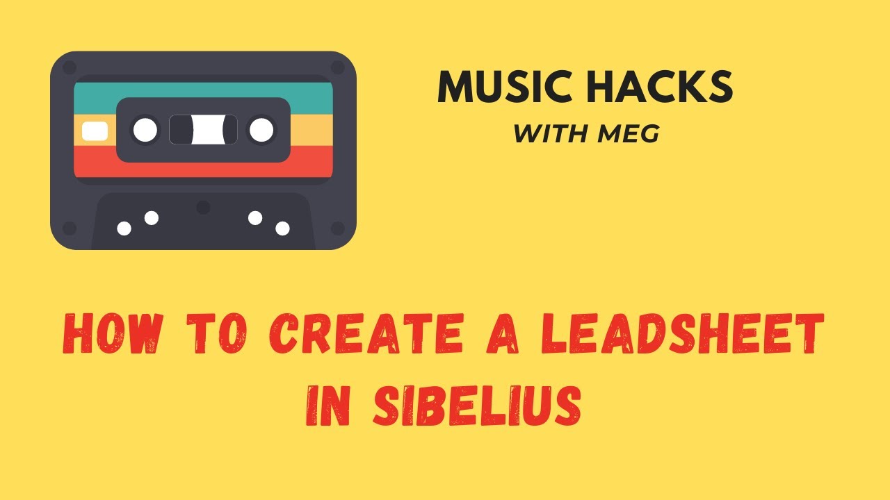 How To Make A Lead Sheet In Sibelius how-to-make-a-lead-sheet-in-sibelius