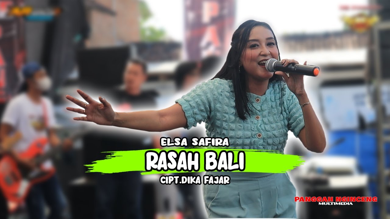 ELSA SAFIRA - RASAH BALI - THE PANGESTU - Live GETAS #thepangestu # ...