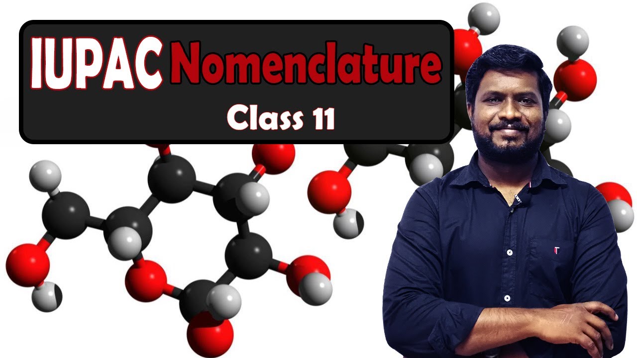 4.IUPAC Nomenclature of Organic Chemistry Class 11 | Tamil - YouTube