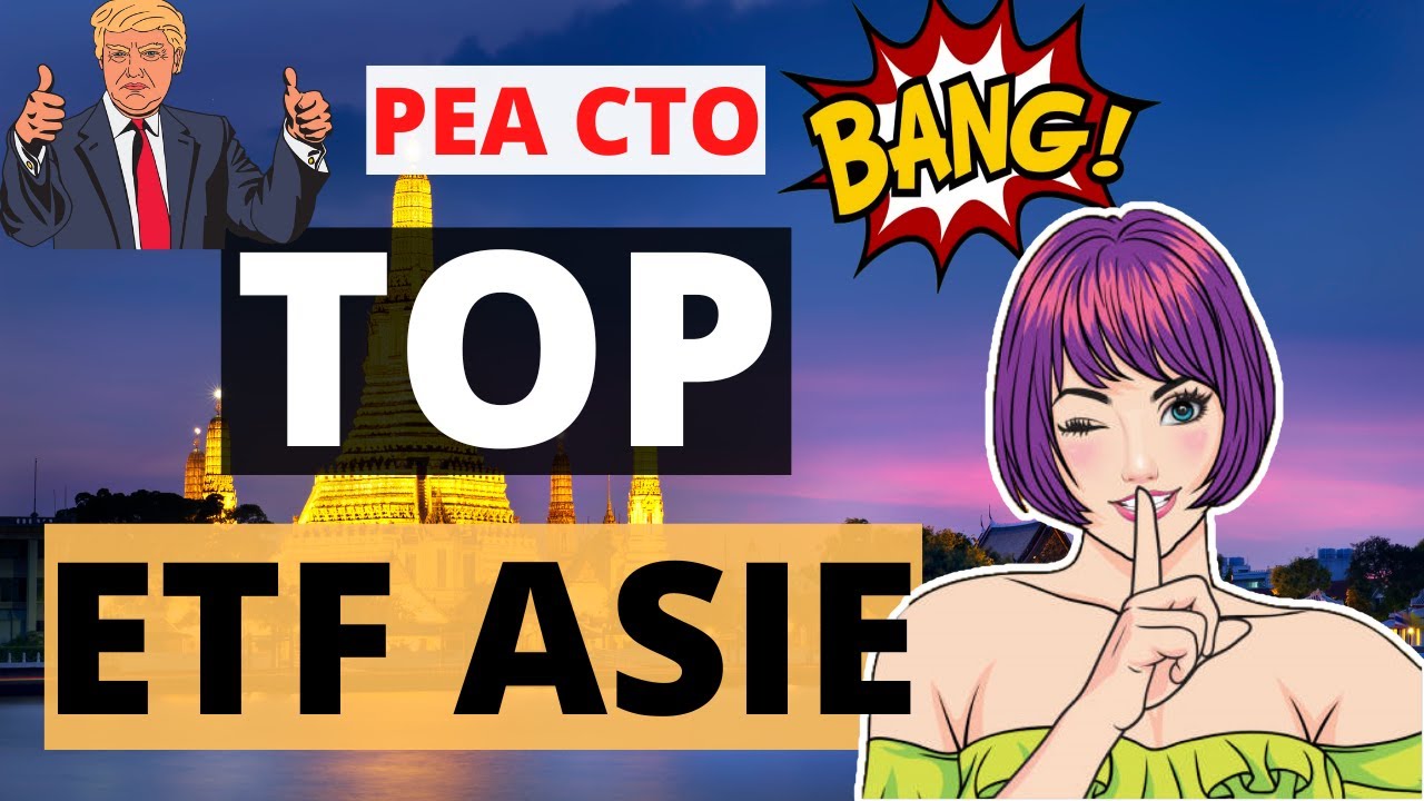 📈 Les Meilleurs ETF pour Investir en Asie en 2023 (2024, 2025...)💥 - YouTube