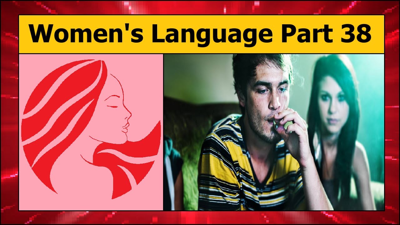 Women's Language Part 38 - YouTube
