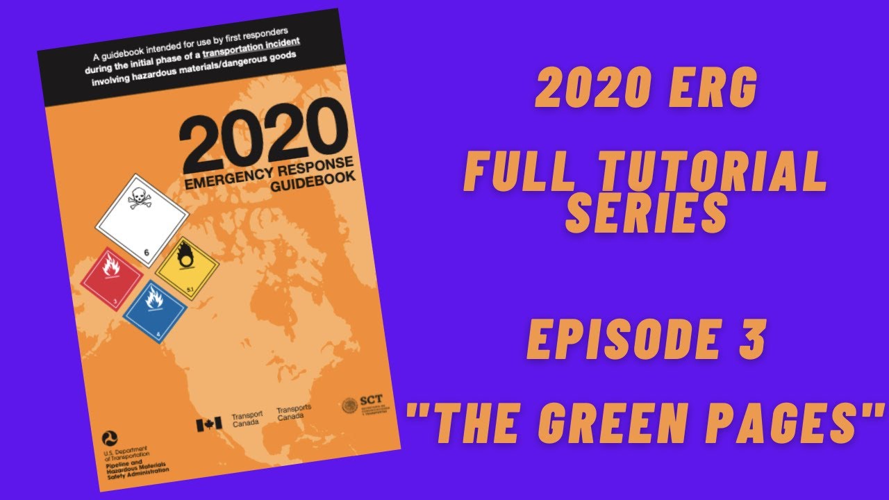 2020 Emergency Response Guidebook Full Tutorial Series - Episode 3