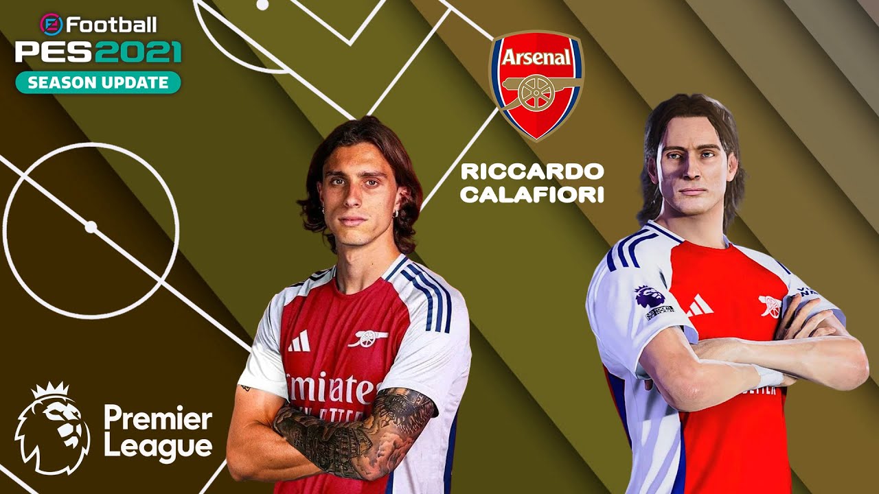 R. CALAFIORI face+stats (Arsenal FC) How to create in PES 2021 - YouTube