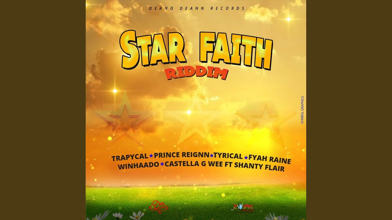 Star Faith Riddim - YouTube Music