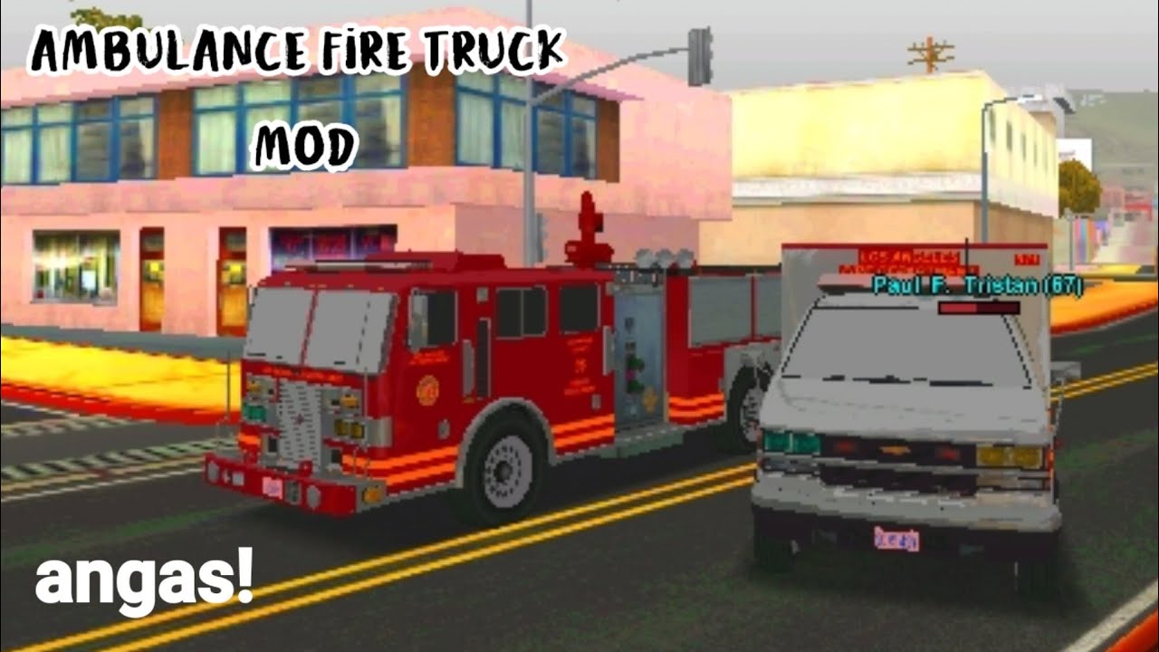 Ambulance,Firetruck Mod (Gta Samp) - YouTube