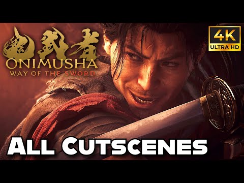 Onimusha Way of The Sword - All Cutscenes [4K60FPS]