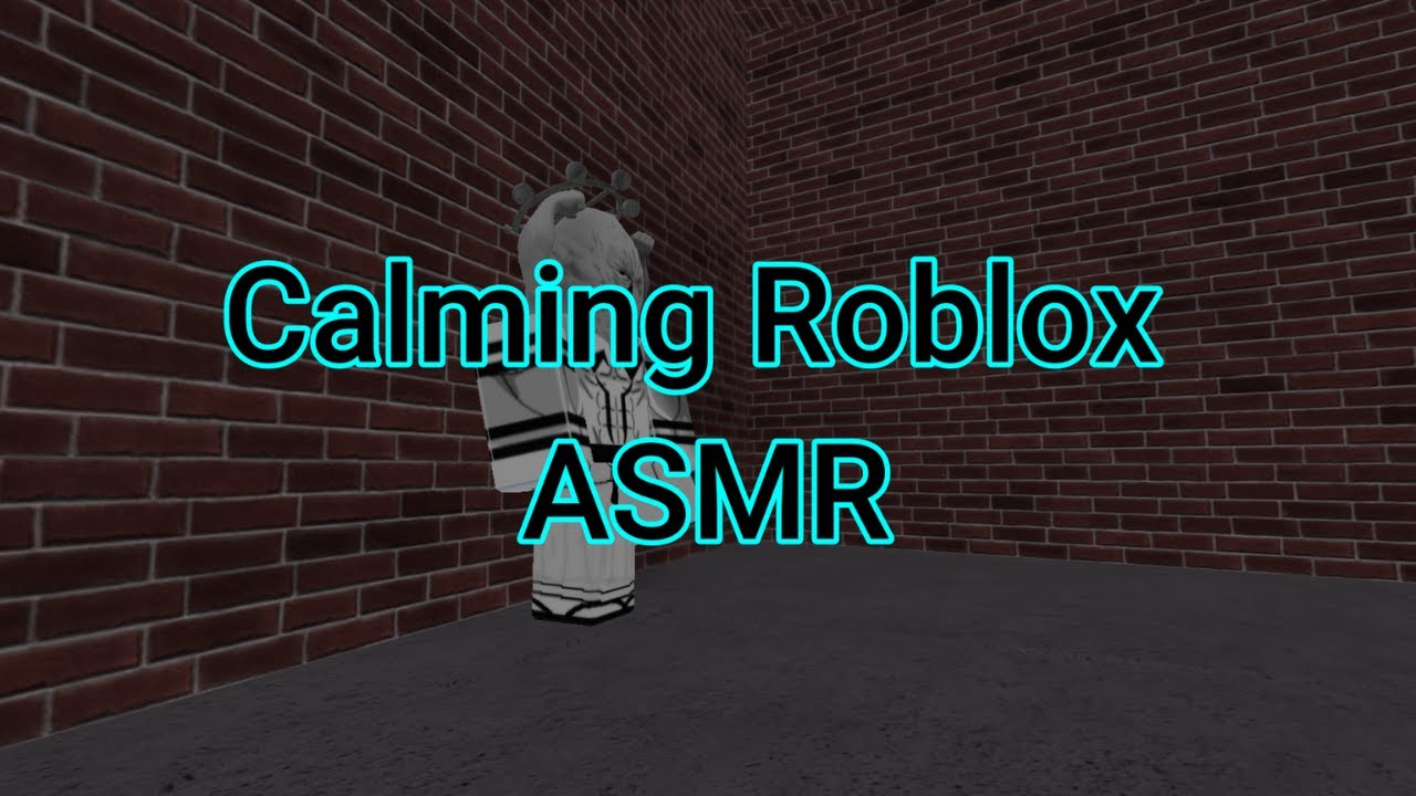 1 Minute of Nice Calming Roblox ASMR - YouTube