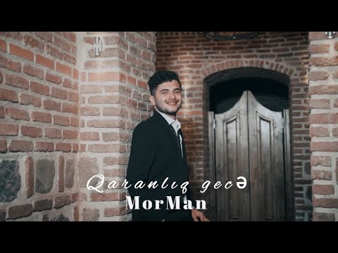 Morman - Qaranliq Gece |  Klip2023