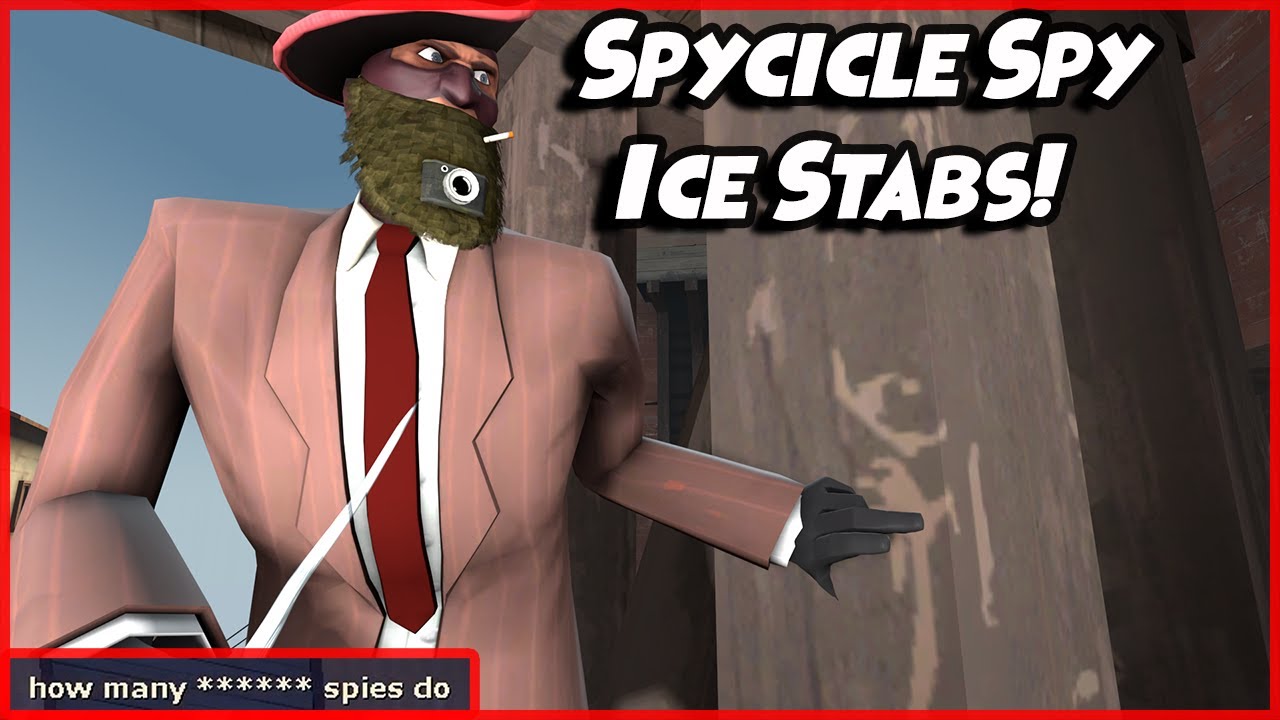 Spycicle Ice Stabs! Team Fortress 2 Spy Gameplay - YouTube