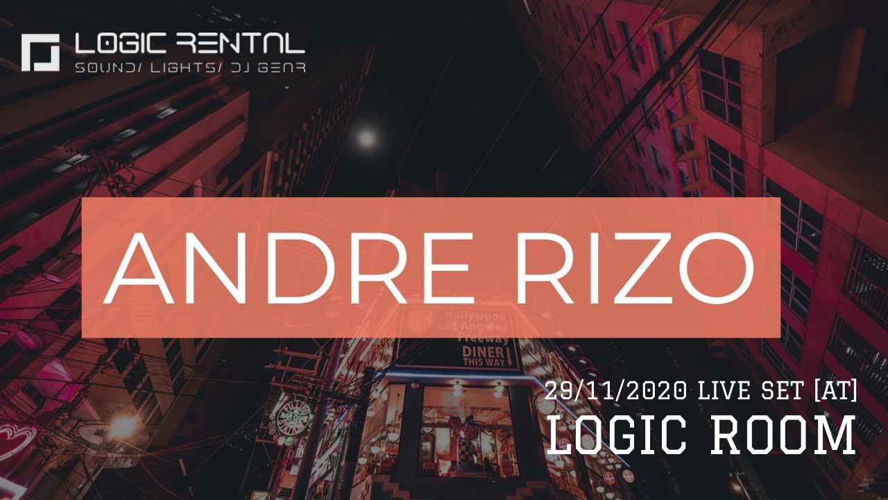 ANDRE RIZO live [at] Logic Rental - YouTube