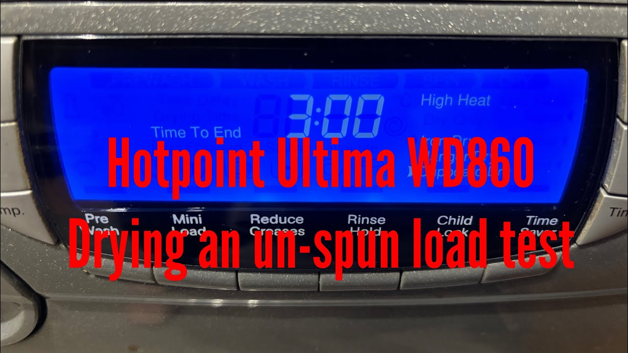 Hotpoint Ultima WD860: Drying an un-spun load test - YouTube