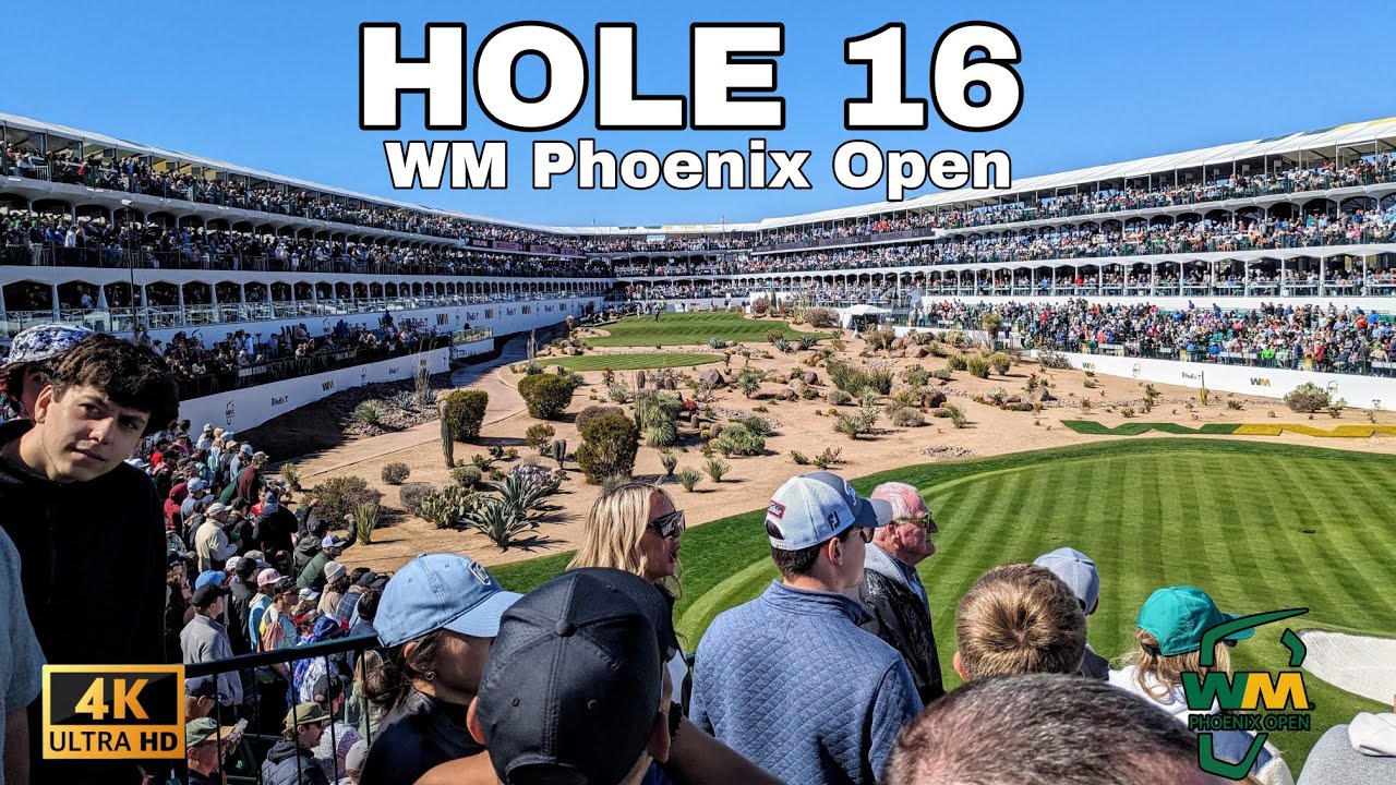 HOLE 16 - WM Phoenix Open PGA Tour (4K) - YouTube